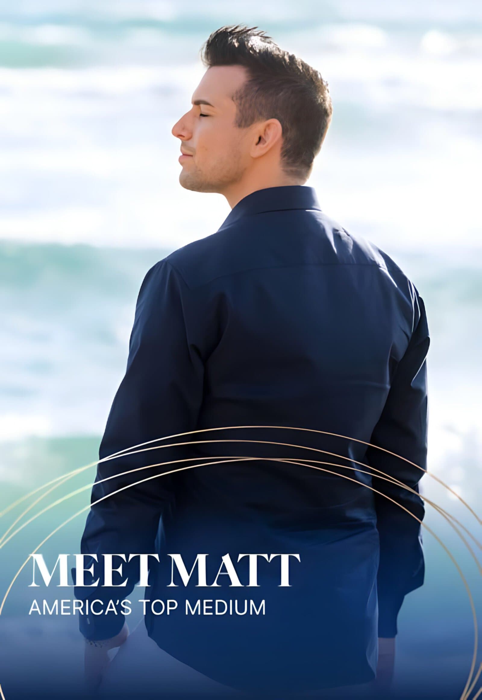 Meet Matt Fraser: America's Top Psychic Medium